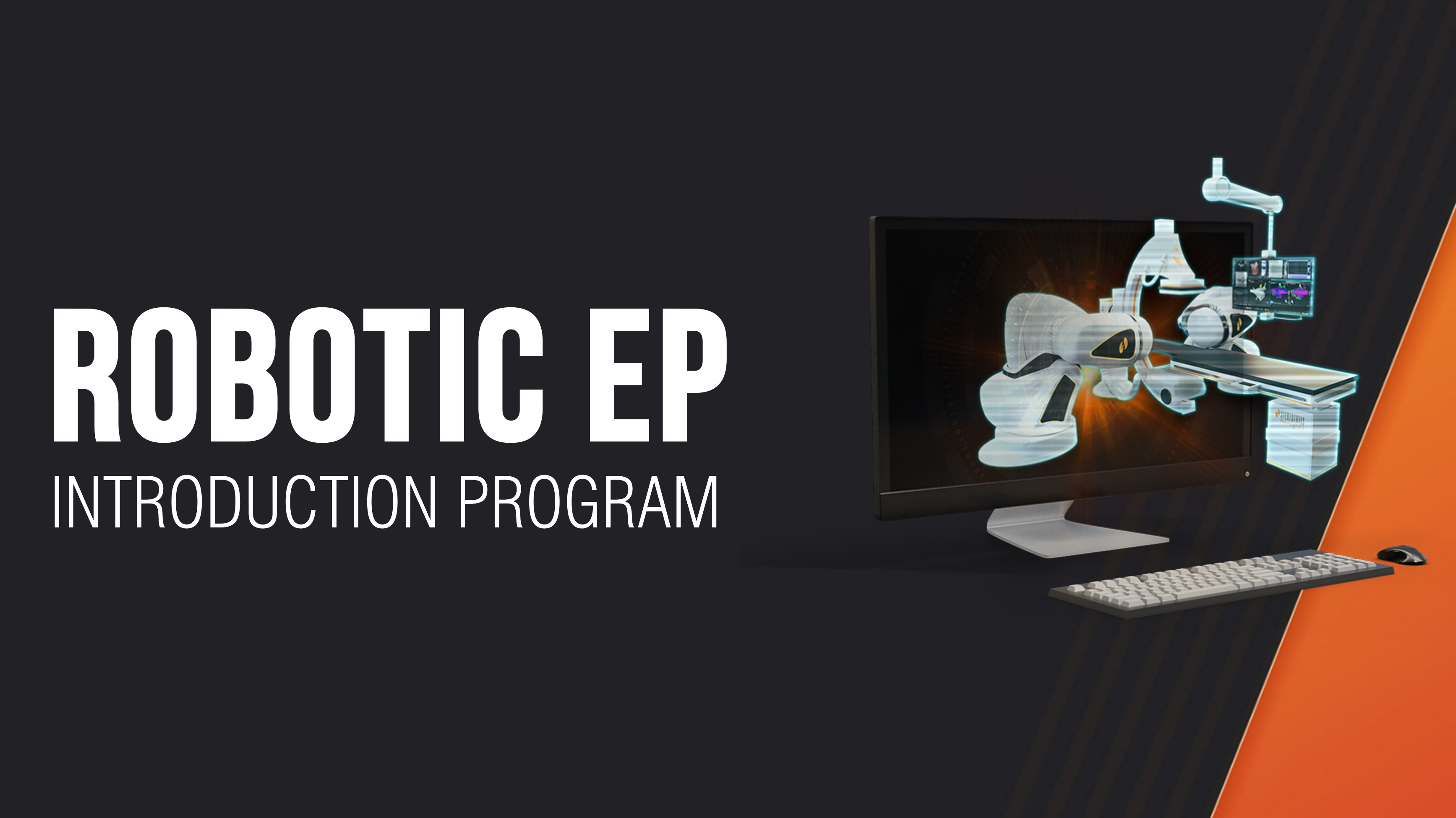 Robotic EP Introduction Program